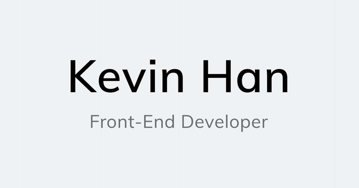 Kevin Han | Front-End Developer